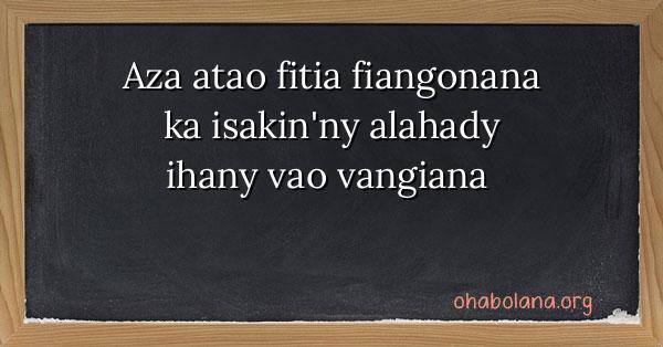 Aza atao fitia fiangonana ka isakin'ny alahady ihany vao vangiana ...